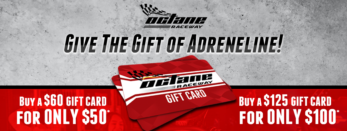 Current Specials | Octane Raceway