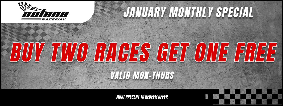 Current Specials | Octane Raceway